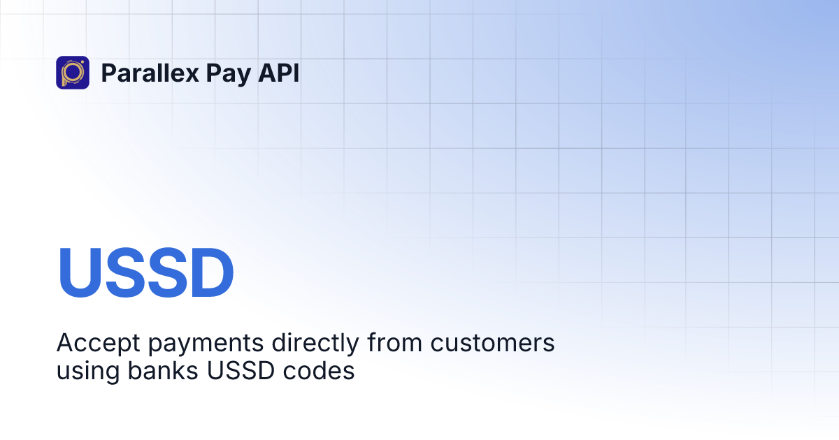 USSD | Parallex Pay API